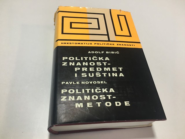 Politička znanost - Predmet i suština / - Metode