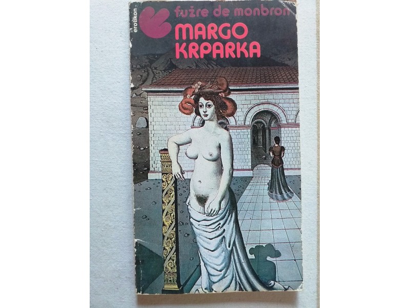 Monbron F. –„MARGO KRPARKA“