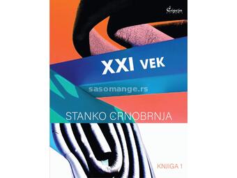 XXI vek. (Knj. 1 i knj. 2)