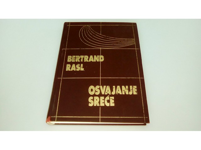 Osvajanje sreće  Bertrand Rasl