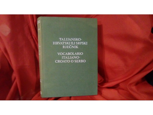 Talijansko hrvatski ili srpski rječnik  Deanović/Jernej