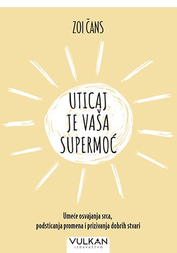 Uticaj je vaša supermoć – Zoi Čans