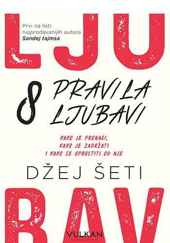 Osam pravila ljubavi – Džej Šeti