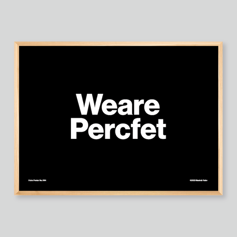 WE ARE PERCFET