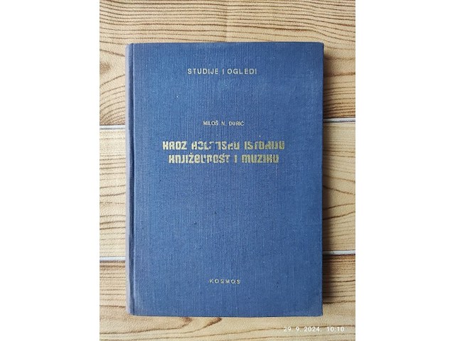 Kroz helensku istoriju,knjizevnost i muziku-M.N.Djuric