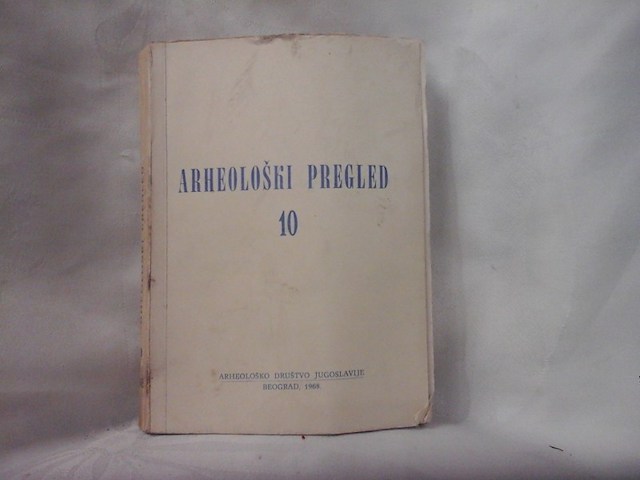 Arheološki pregled 10 1968