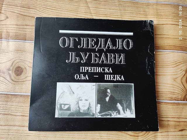 Ogledalo ljubavi-Prepiska Olja-Sejka