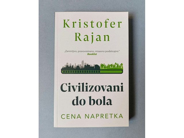 Civilizovani do bola - Kristofer Rajan