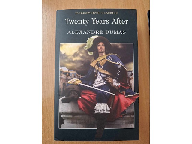 Twenty Years After (Tri Musketara) - Alexandre Dumas