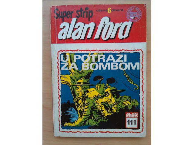 Alan Ford Vjesnik broj 111 - U potrazi za bombom