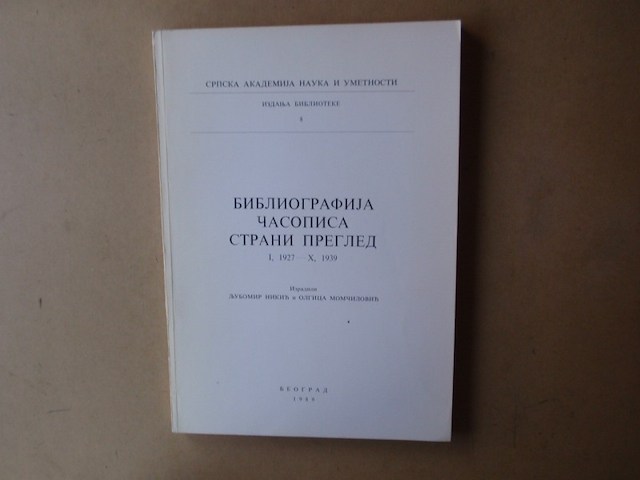 BIBLIOGRAFIJA ČASOPISA STRANI PREGLED 1927 - 1939