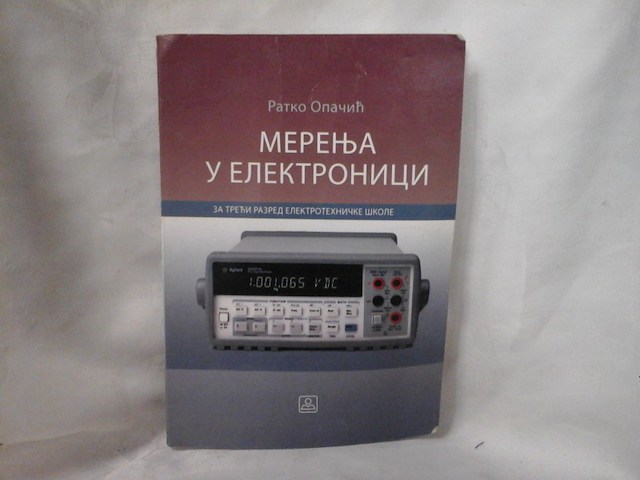 Merenja u elektronici Ratko Opačić III treći