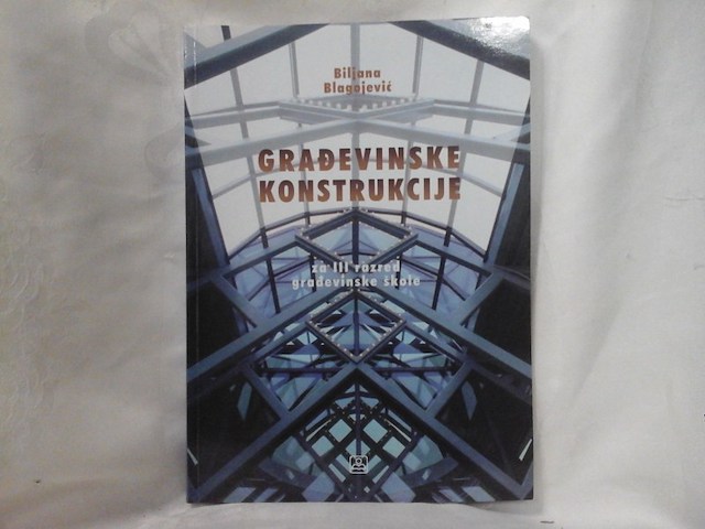 Građevinske konstrukcije III Bijana Blagojević razred