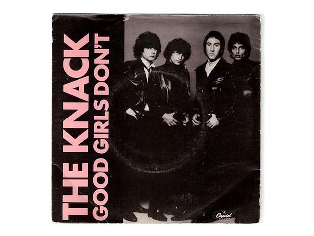 The Knack – Good Girls Don`t Vinyl, 7`, 45 RPM, Single