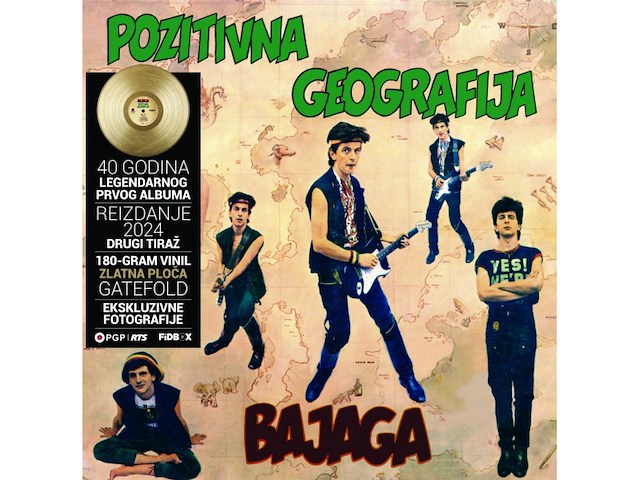 Bajaga  – Pozitivna Geografija (40 godina zlatni vinil)