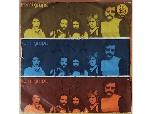 SP KORNI GRUPA - Oj, dodole / Život (1973) VG+/G+