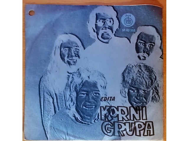 SP KORNI GRUPA - Etida / Jedna žena (1973) 1. press, NM