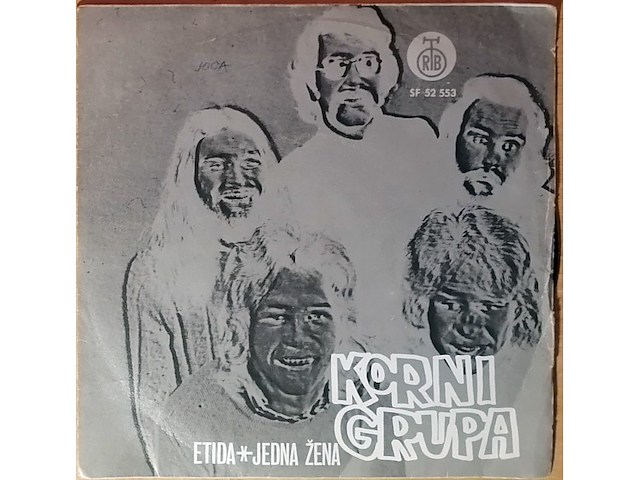 SP KORNI GRUPA - Etida / Jedna žena (`73) 2.pres VG+/NM