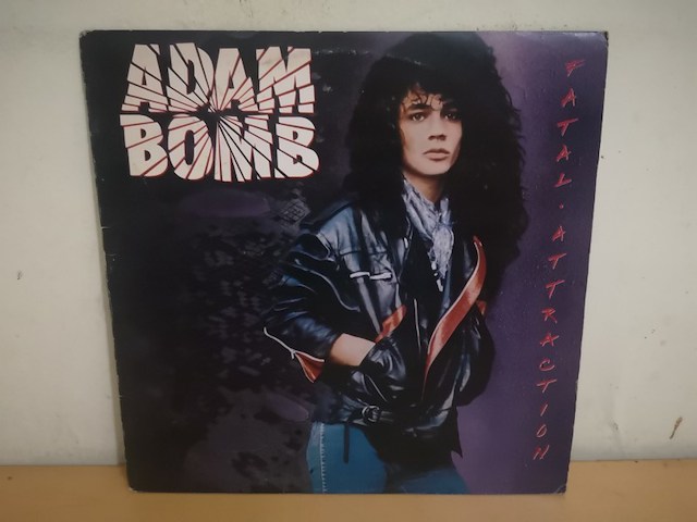 Adam Bomb:Fatal Atraction