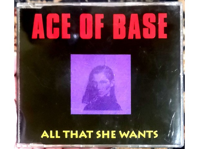 Ace Of Base - All that she wants (CD singl)