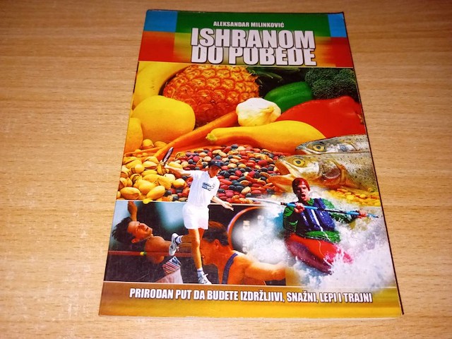 ISHRANOM DO POBEDE - Aleksandar Milinkovic