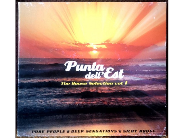 Punta dell`Est, the house selection vol. 1