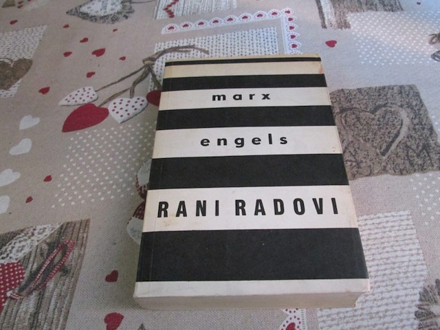 RANI RADOVI - Marx i Engels