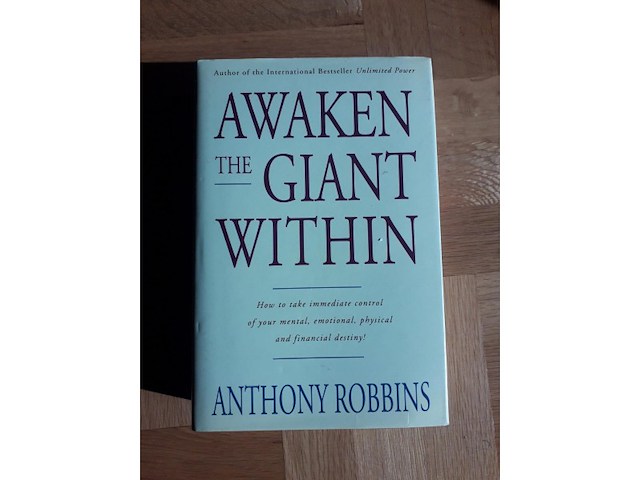 Awaken the Giant Within - Anthony Robbins