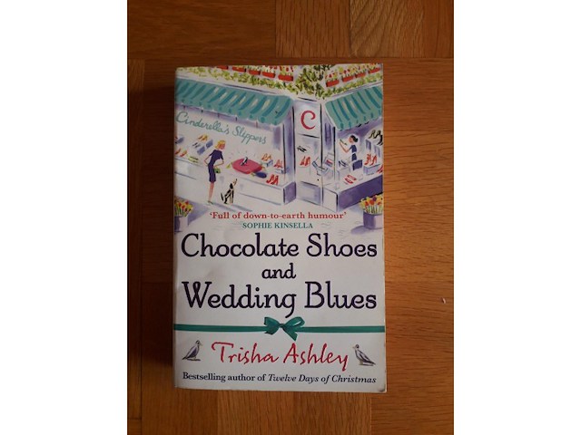 Chocolate Shoes and Wedding Blues - Trisha Ashley