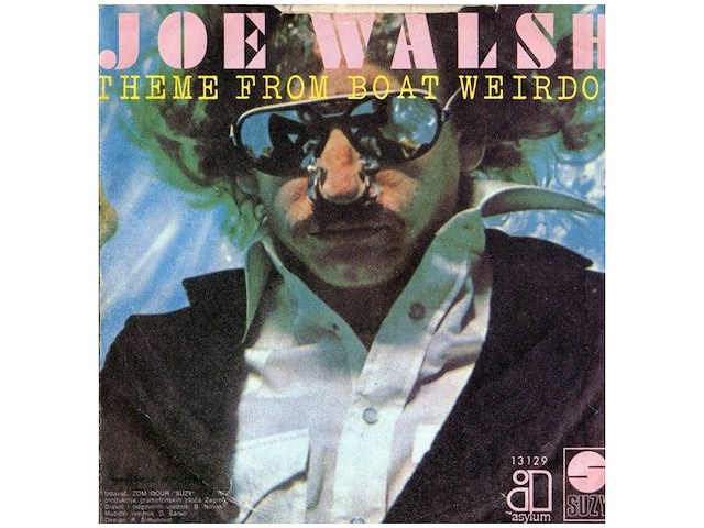 Joe Walsh – Life`s Been Good Vinyl, 7`, Single