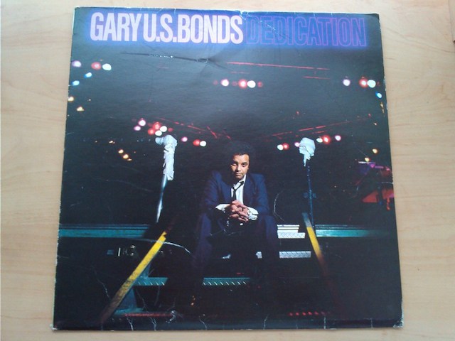 Gary U.S. Bonds - Dedication