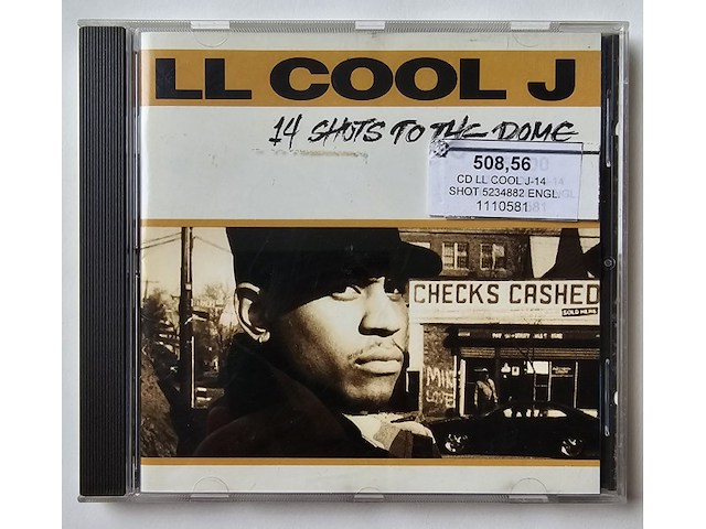 LL Cool J 14 Shots To The Dome Original CD