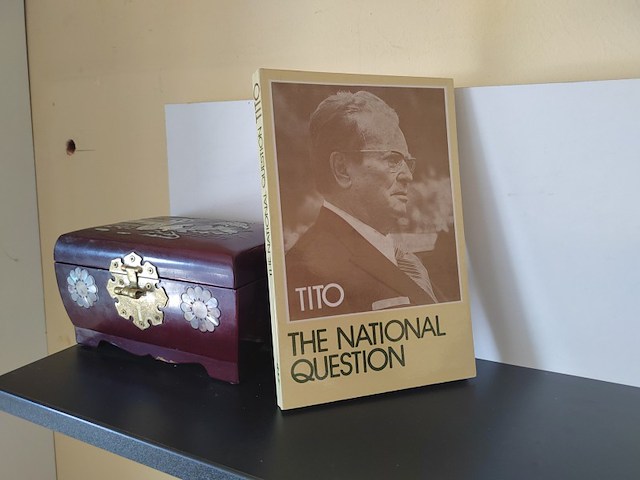 The National Question Josip Broz Tito