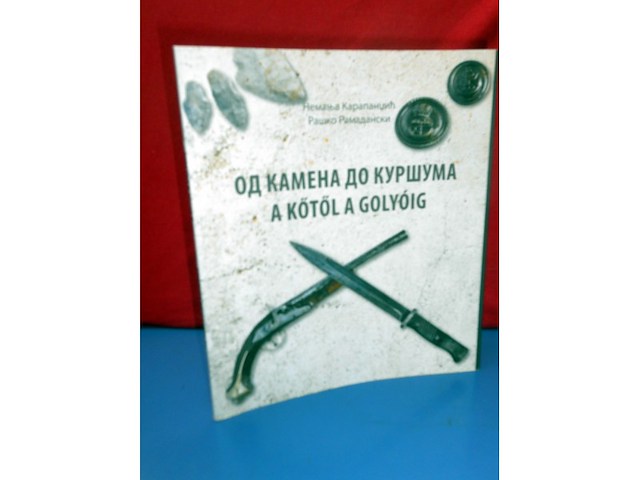 OD KAMENA DO KURŠUMA, KATALOG