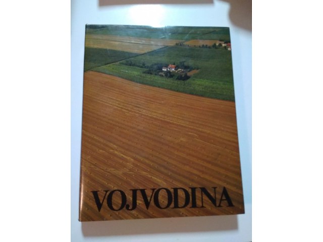 VOJVODINA - Monografija