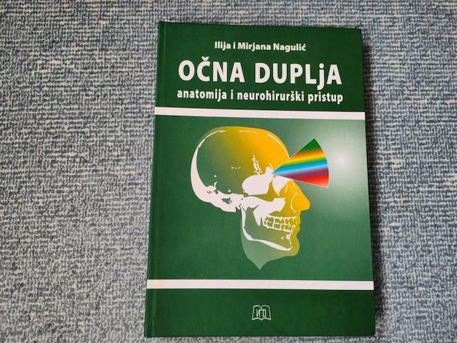 Očna duplja -  Ilija i Mirjana Nagulić