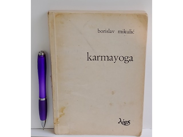 KARMAYOGA - BORISLAV MIKULIĆ