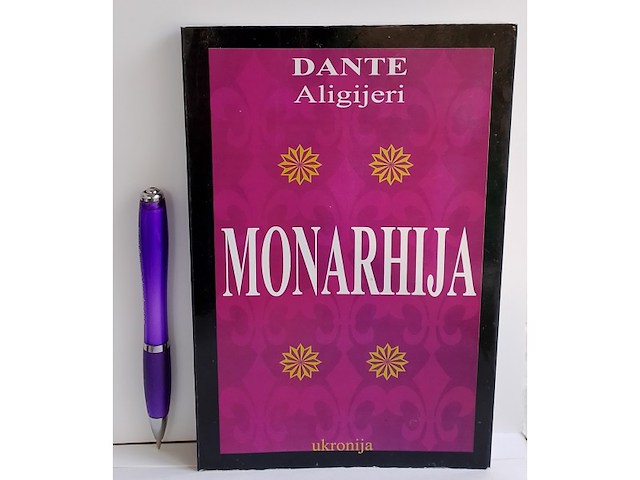 MONARHIJA - DANTE ALIGIJERI