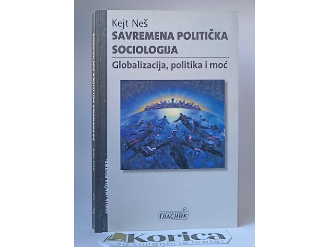 SAVREMENA POLITIČKA SOCIOLOGIJA: Kejt Neš