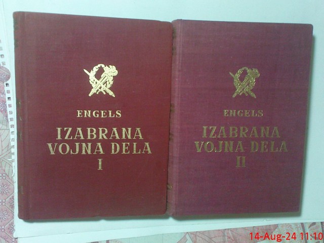 ENGELS -  IZABRANA VOJNA DELA  I  -  II