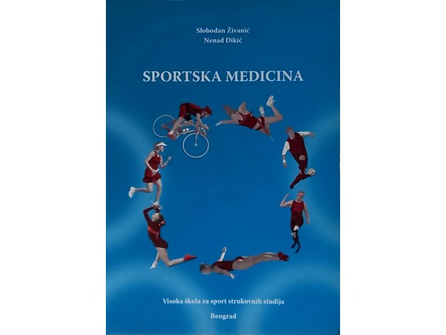 Živanić - Dikić: SPORTSKA MEDICINA