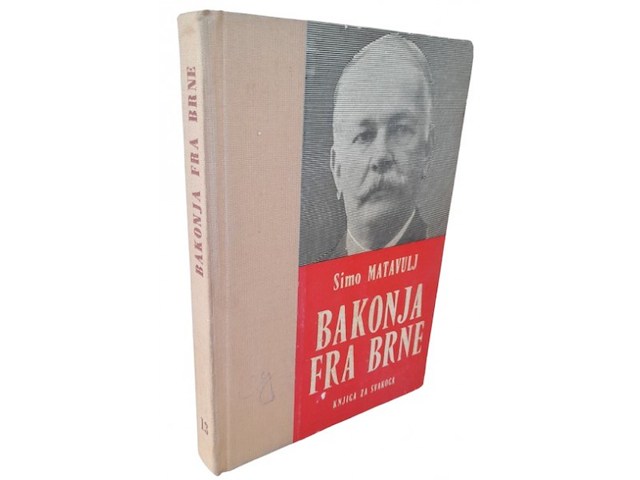 Simo Matavulj - Bakonja Fra Brne