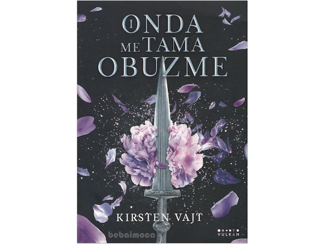 I ONDA ME TAMA OBUZME - Kirsten Vajt