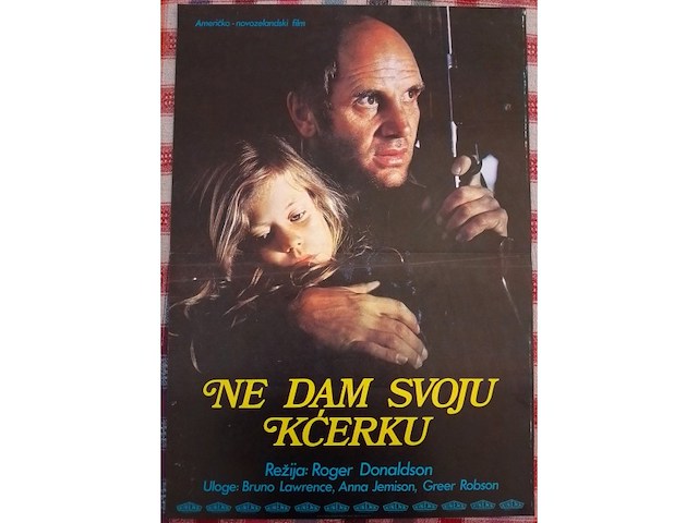 plakat NE DAM SVOJU KĆERKU