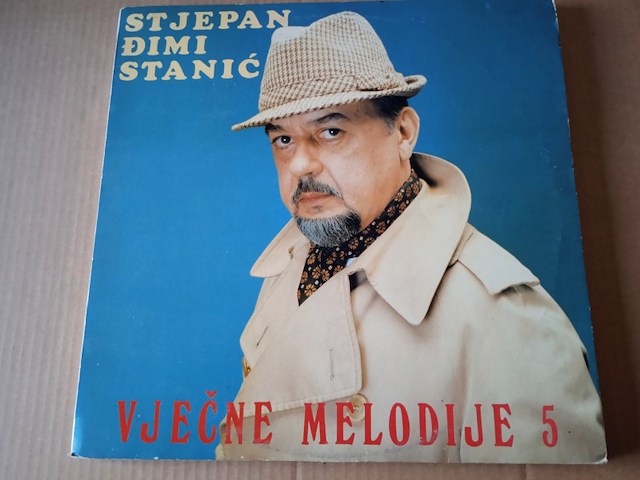 Stjepan Jimmy Stanic-Vječne melodije 5, neslusana ploca