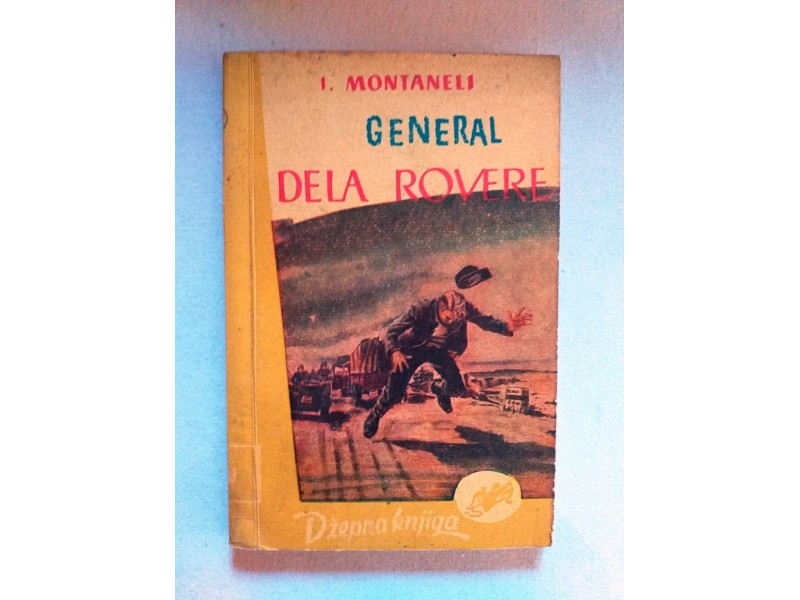 Montaneli I. –„GENERAL DELA ROVERE“