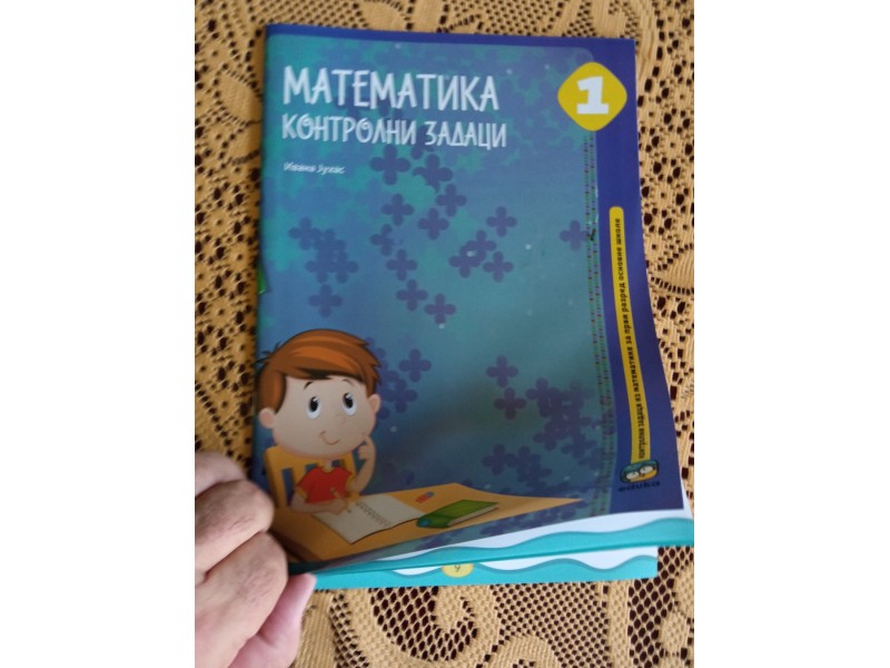 1. RAZRED KONTROLNI ZADACI IZ MATEMATIKE EDUKA