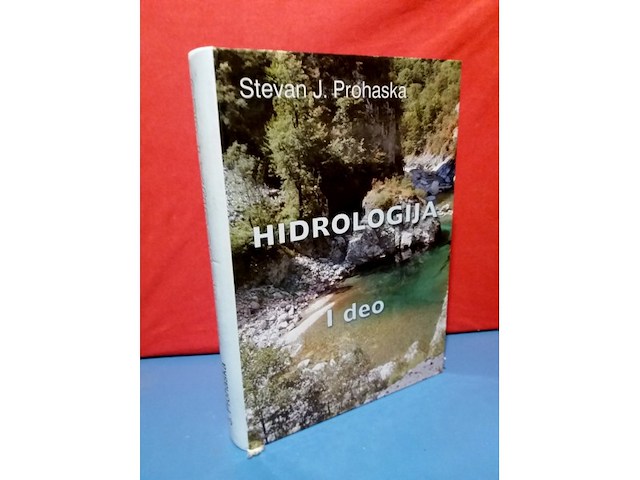 HIDROLOGIJA I - Stevan J. Prohaska slika 1HIDROLOGIJA