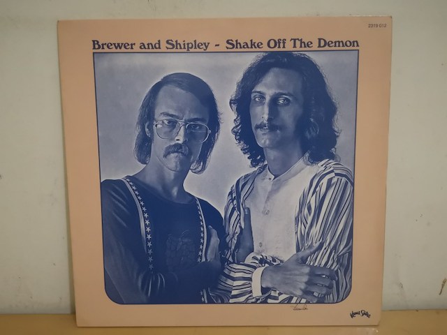 Brewer and Shipley:Shake off the Demon