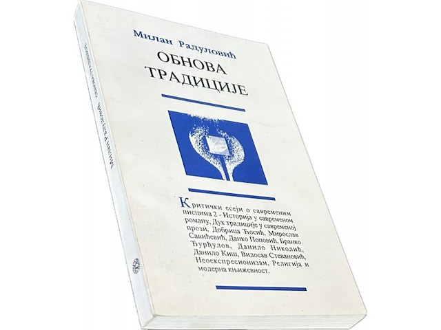 Obnova tradicije /Kritički eseji o suvremenim piscima